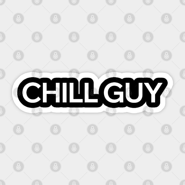 CHILL GUY - Chill Guy Meme - Sticker | TeePublic