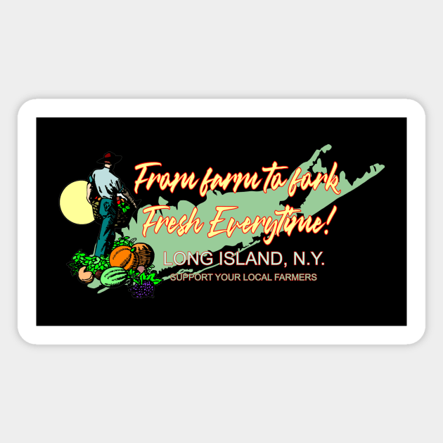 Long Island farm to fork - Long Island Farms - Sticker | TeePublic