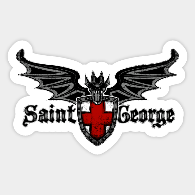 The Saint George's Dragon - Saint George - Sticker | TeePublic