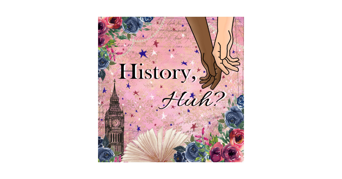 History, Huh?! Red, White & Royal Blue - Rw Rb - T-Shirt | TeePublic