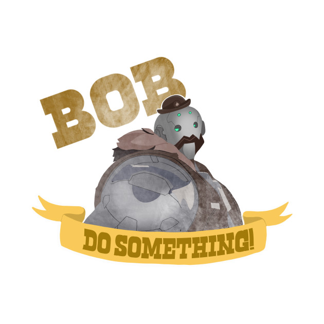 Bob Do Something Ashe Overwatch T Shirt Teepublic