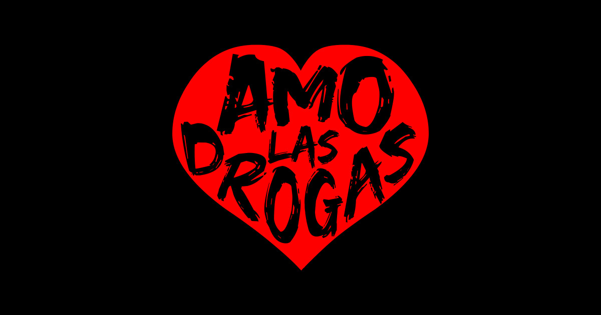 AmoLasDrogas - Drogas - Sticker | TeePublic
