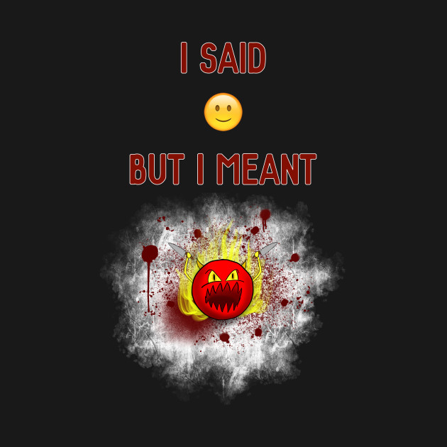 Honest emoji - Funny - T-Shirt | TeePublic