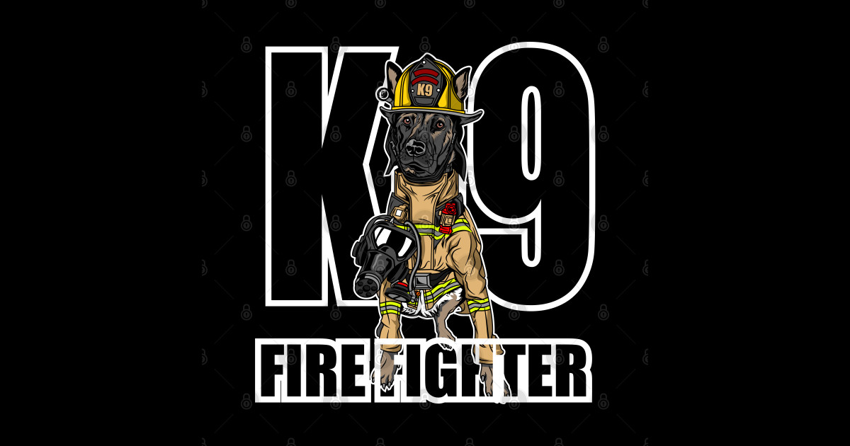 K9 Fire Fighter poster - Firefighter - Magnet | TeePublic
