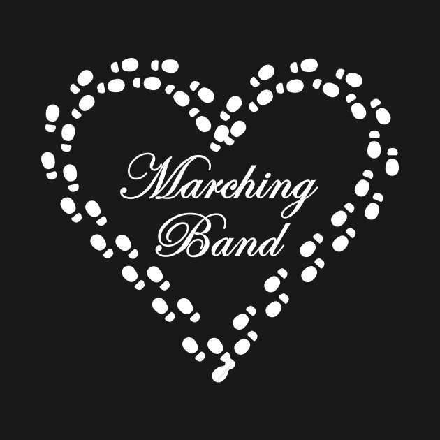 Marching Band Footprints Heart White - Marching Band - T-Shirt | TeePublic