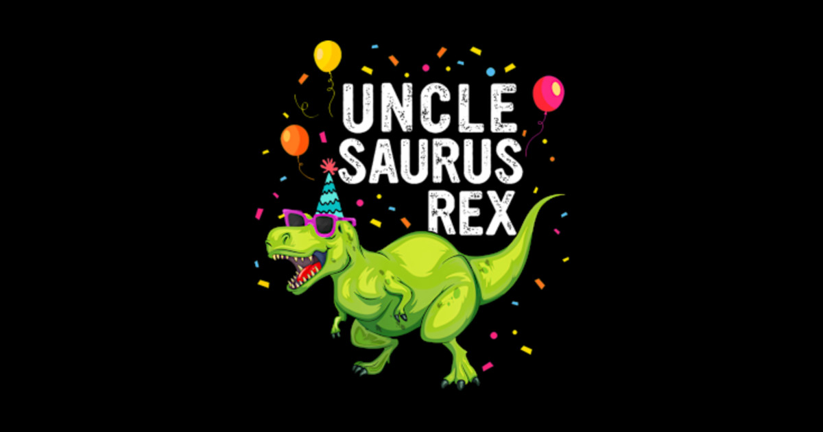 Unclesaurus T Rex Dinosaur Uncle Family Matching - Uncle Family ...