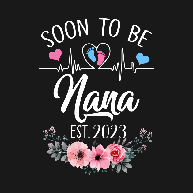 Soon To Be Nana Est 2023 Floral Pregnancy Announcement Being Aunt Is
