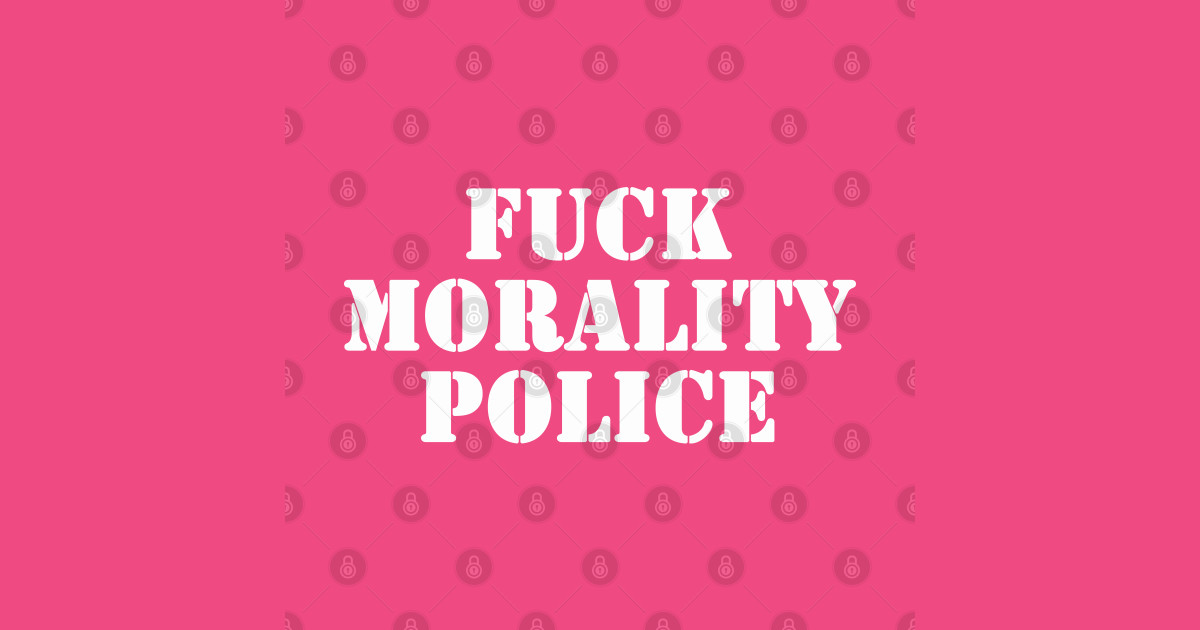 Fuck Morality Police - Women Of Iran - T-Shirt | TeePublic