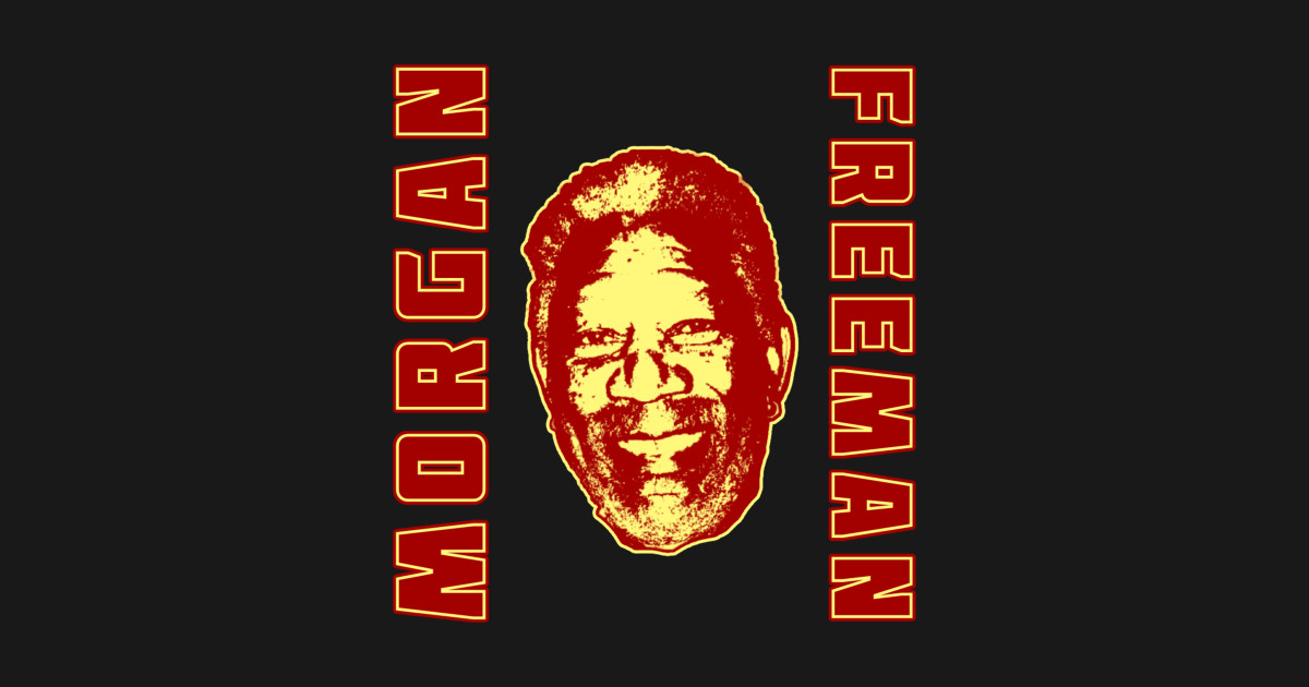 MORGAN FREEMAN - Morgan Freeman - T-Shirt | TeePublic