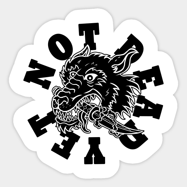 NOT DEAD YET - Wolf - Sticker | TeePublic