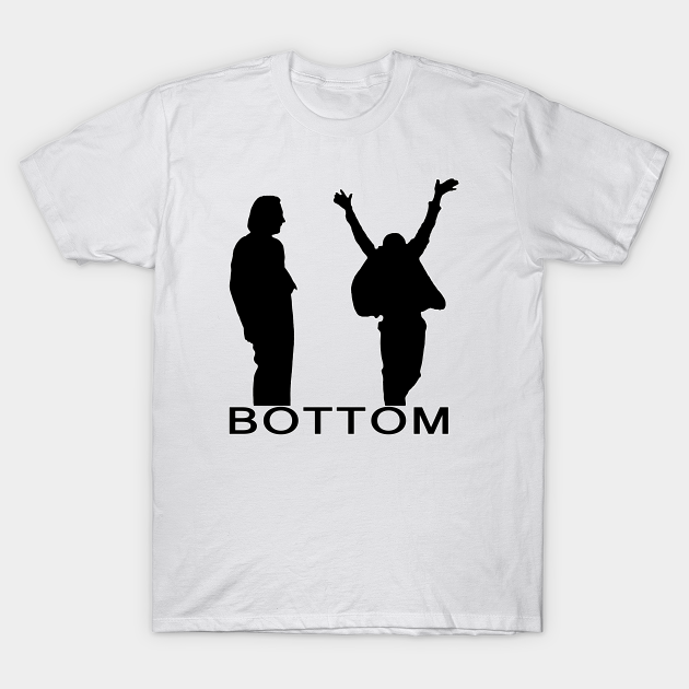 Bottom - Bottom - T-Shirt | TeePublic