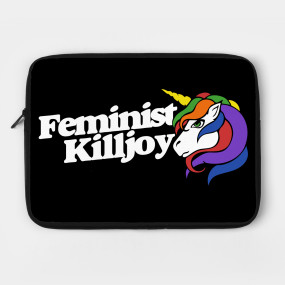 Feminist Killjoy - Feminist Killjoy - T-Shirt | TeePublic