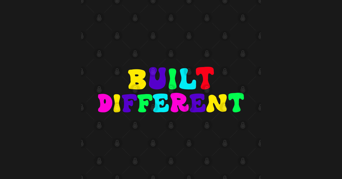 Built Different - Built Different - T-Shirt | TeePublic