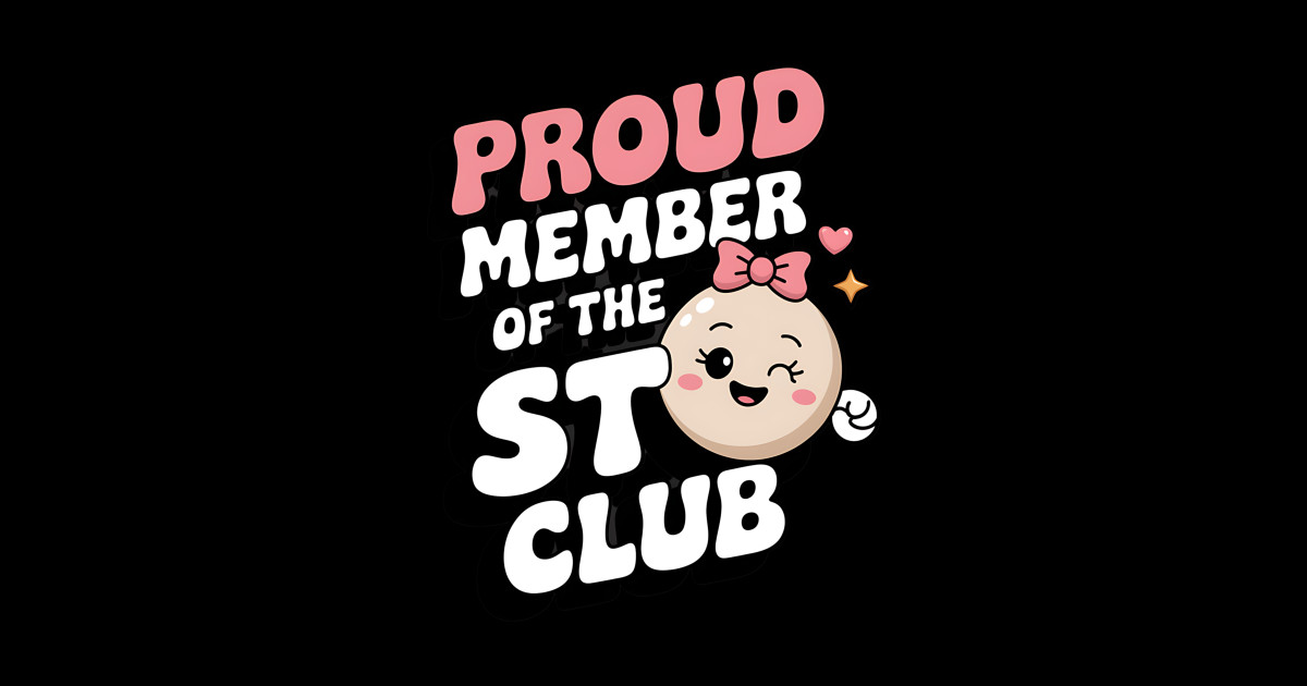 Proud Member Of The STD Club - Proud Member Of The Std Club - Posters ...