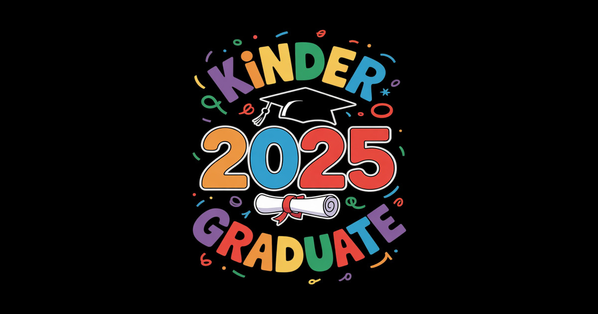 Kindergarten graduate 2025 graduation class of 2025 Kids - Kindergarten ...