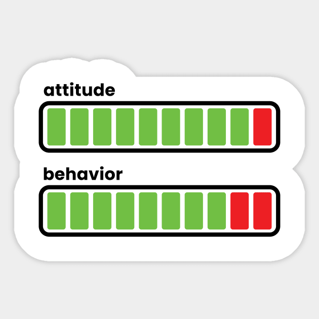 your attitude meter #2 - Attitude - Sticker | TeePublic