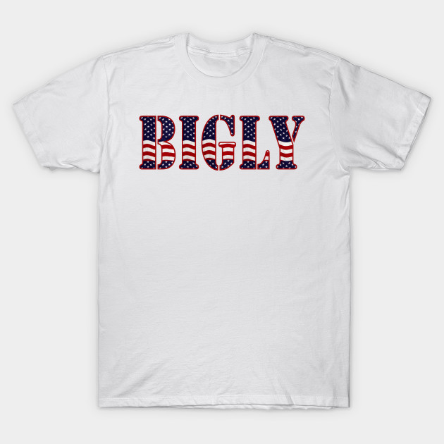 Bigly - Bigly Trump Coffee - T-Shirt | TeePublic
