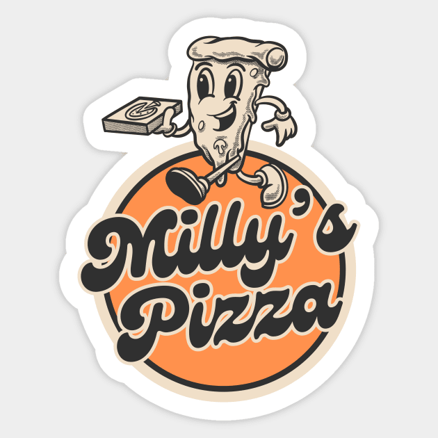milly's pizza vintage - Millys Pizza In The Pan - Sticker | TeePublic