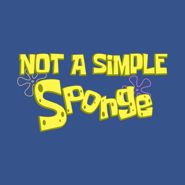 (Just a) Simple Sponge - Spongebob Squarepants - T-Shirt | TeePublic