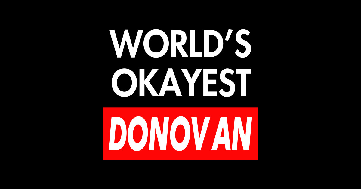Donovan - Donovan - Sticker | TeePublic