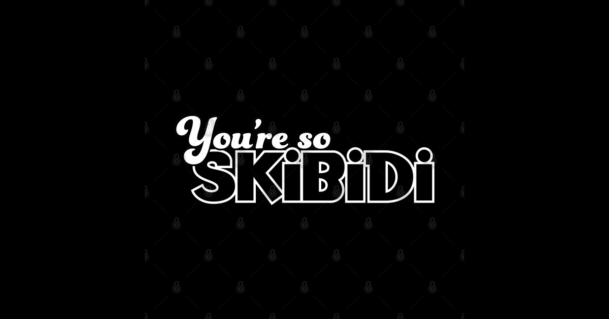 Skibidi - Skibidi - Sticker | TeePublic