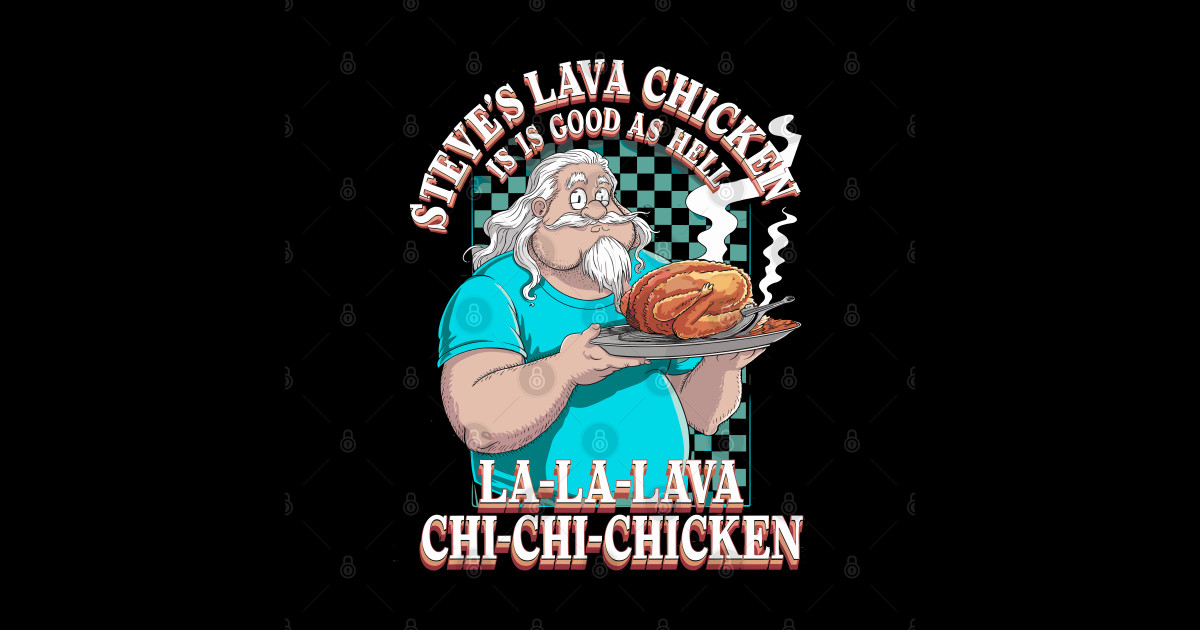 Steve's Lava Chicken Shirt Song Minecraft Movie Women Men Lava Chicken ...