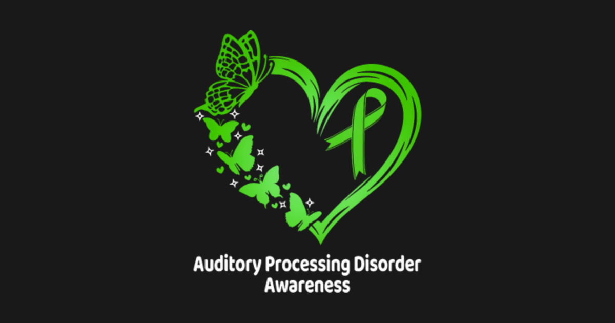 Auditory Processing Disorder Apd Awareness Heart Butterfly - Apd ...