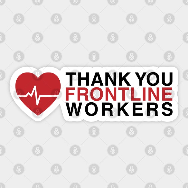 Thank You Frontline Workers - Thank You Frontline Workers - Sticker ...