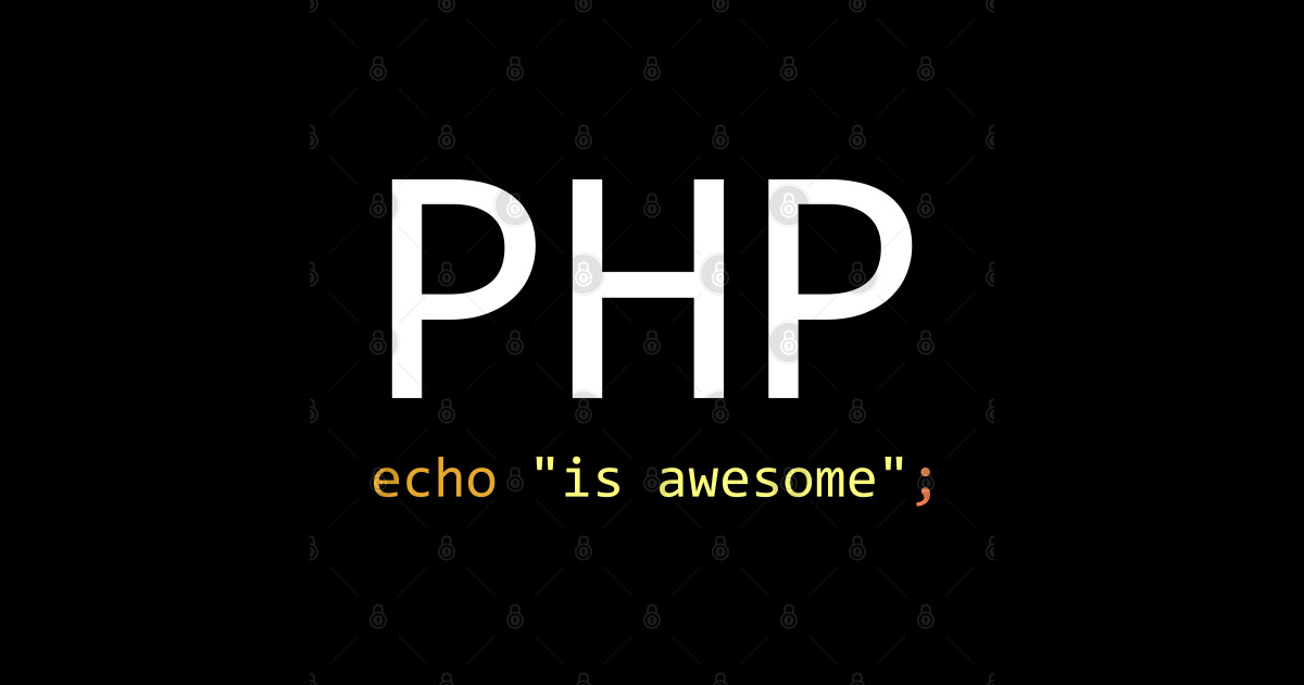 PHP is awesome - Computer Programming - Programming - Magnet | TeePublic