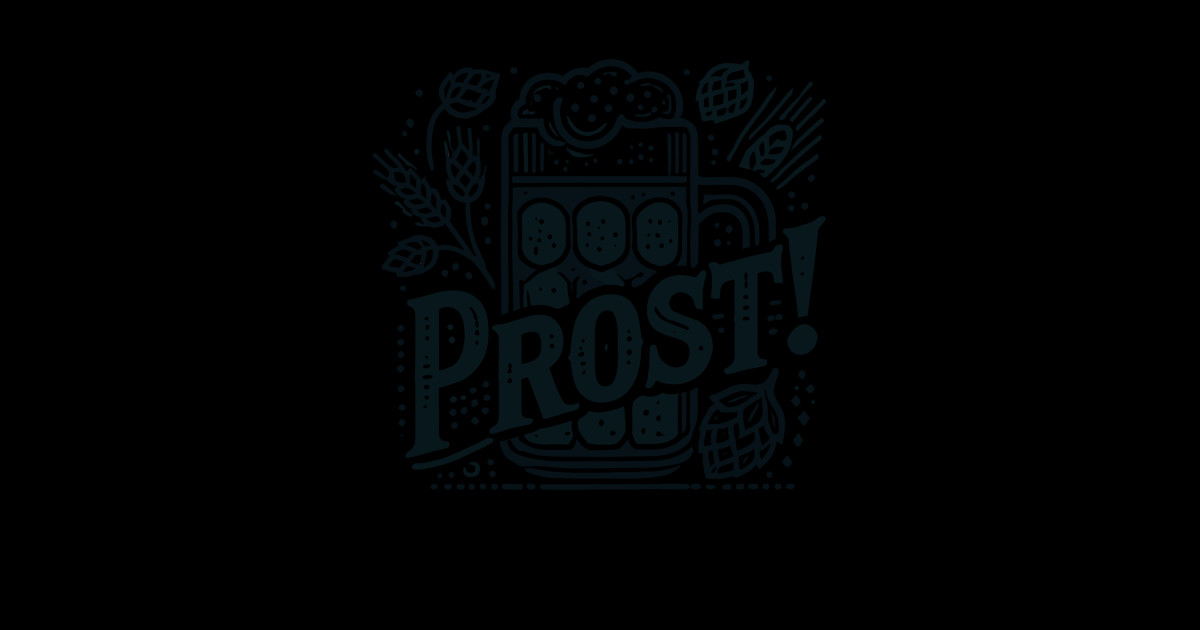 Prost Oktoberfest 2024 Classic Beer Design - Oktoberfest 2024 - Posters ...