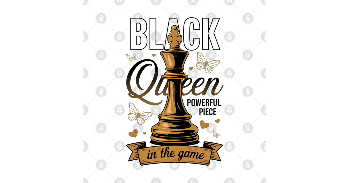 Black Queen Powerful Piece In The Game Chess Player - Chess - T-Shirt ...
