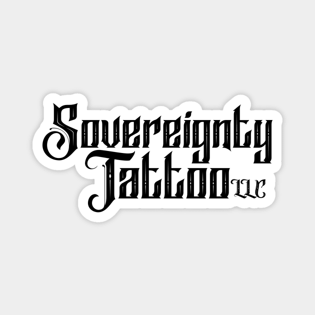Sovereignty Tattoo Logo (black letter) - Tattoo - Magnet | TeePublic