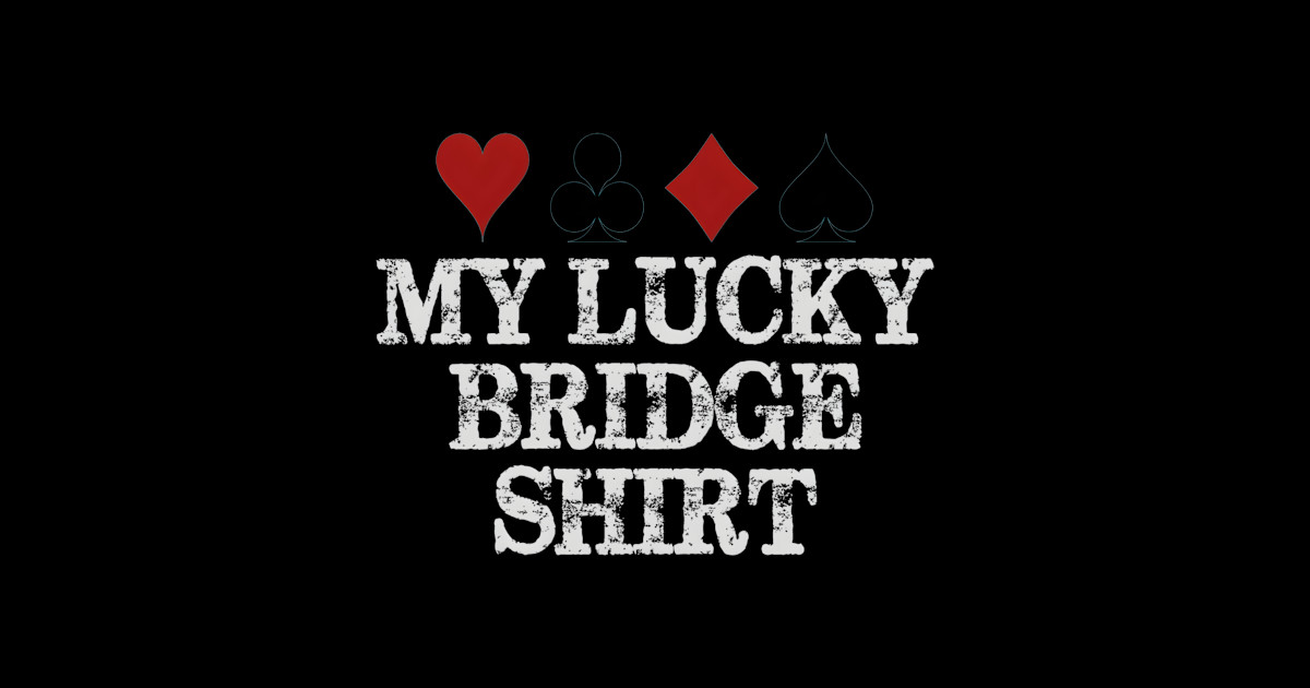 Bridge Player My Lucky Bridge Playing Cards - Bridge Player - Sticker ...