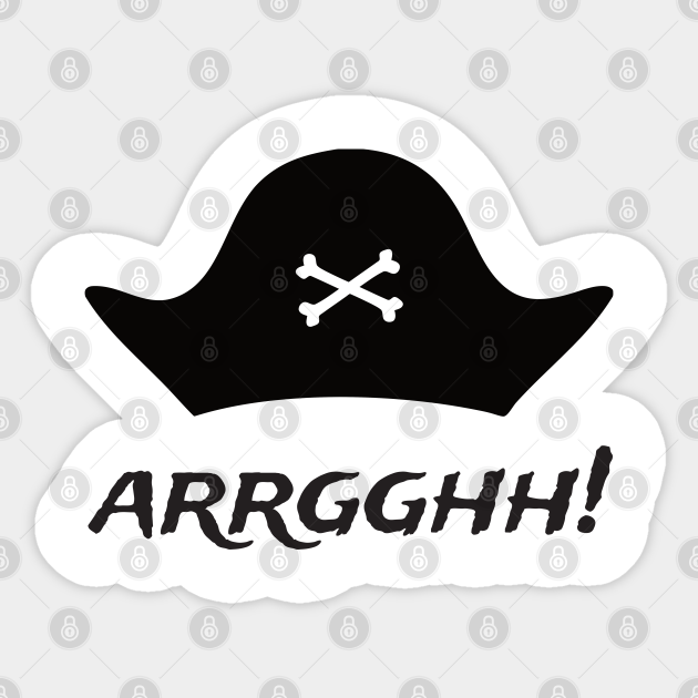 Pirates / Hat / Argh! (Light) - Pirates - Sticker | TeePublic