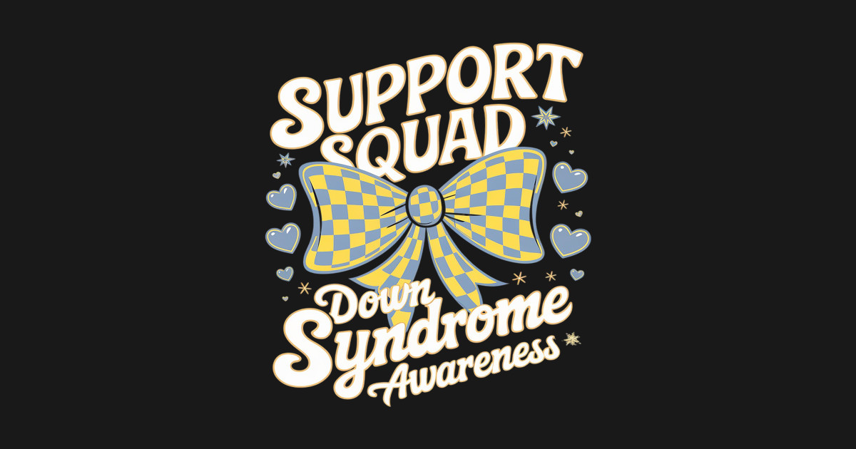 Support Squad Down Syndrome Awareness Coquette Bow Ribbon - Support ...