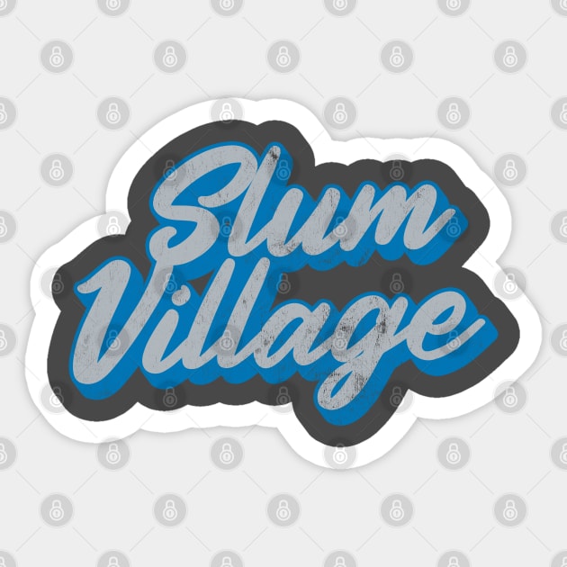 Slum Village / Retro Fan Art Design - J Dilla - Sticker | TeePublic