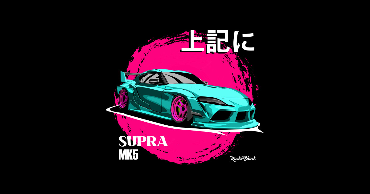 SUPRA MK5 A90 jdm - Supra - Sticker | TeePublic
