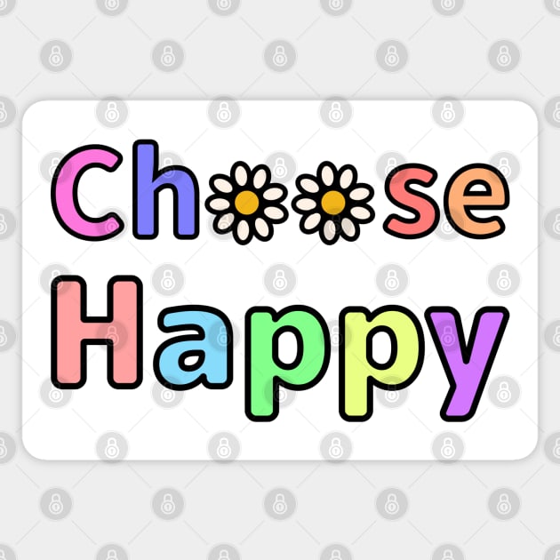 Choose Happy positive quote graphic design - Choose Happy - Sticker ...