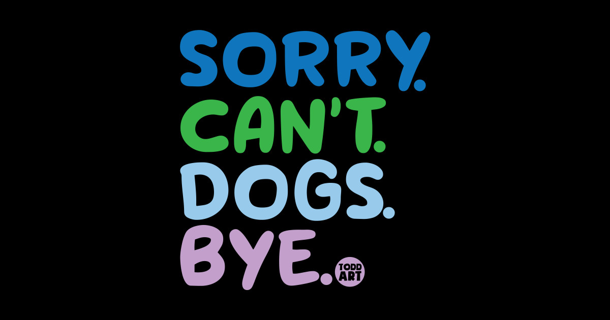 dogs bye - Dog - Sticker | TeePublic