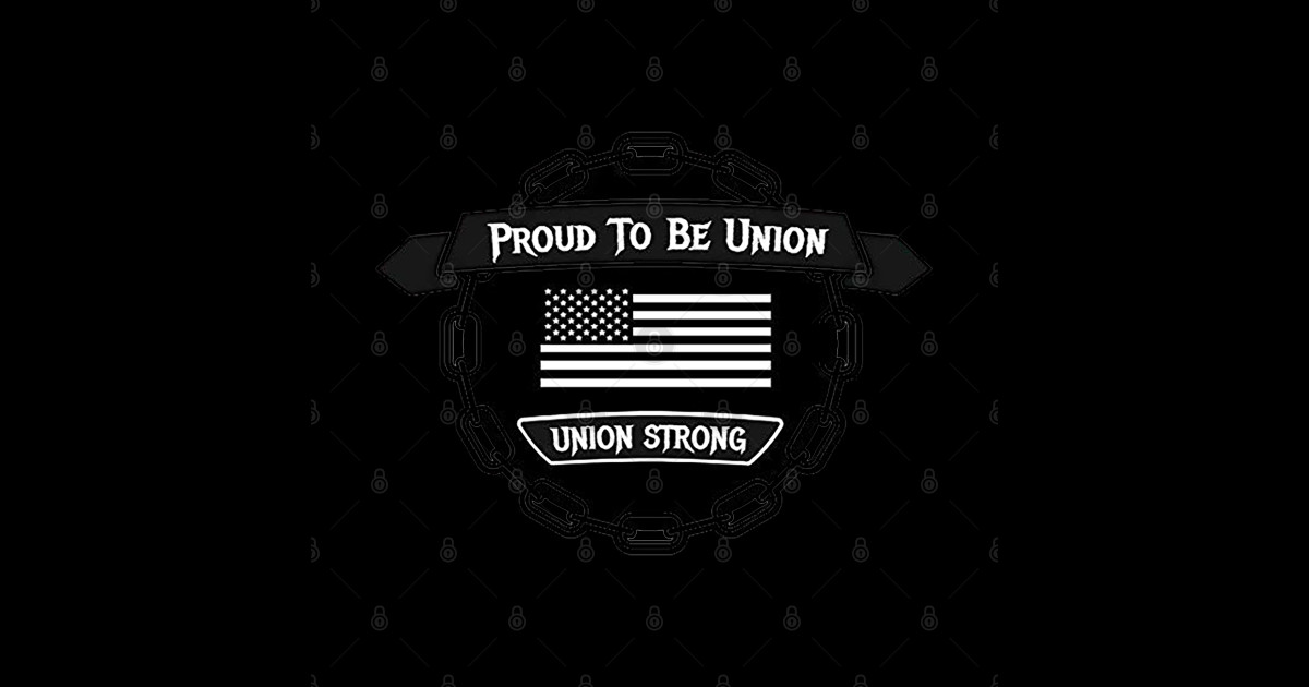 Proud To Be Union - Union - Sticker | TeePublic