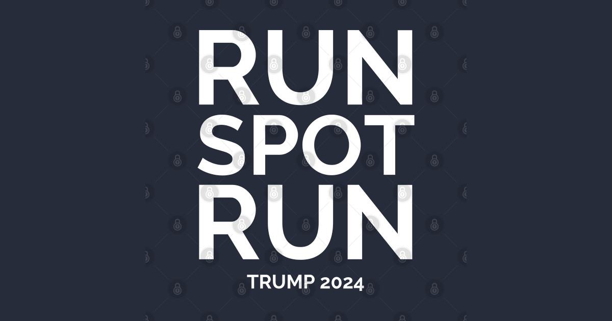 Run Spot Run - 2024 - Run Spot Run - T-Shirt | TeePublic