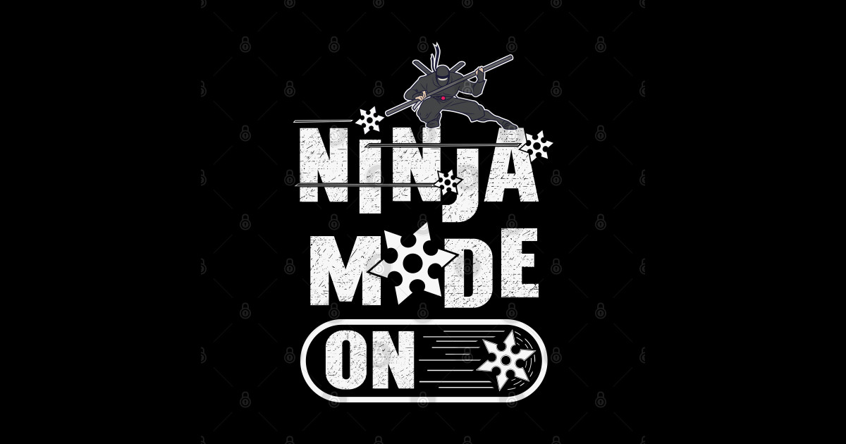 Ninja Mode On - Ninja - Sticker | TeePublic