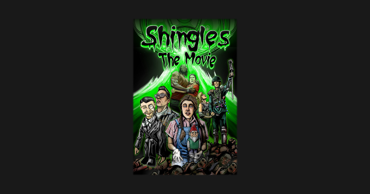 Shingles: The Movie Poster Tee - Horror - T-Shirt | TeePublic