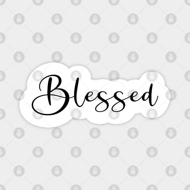 Blessed - Word Art in Black Color typography script - Bless - Magnet ...