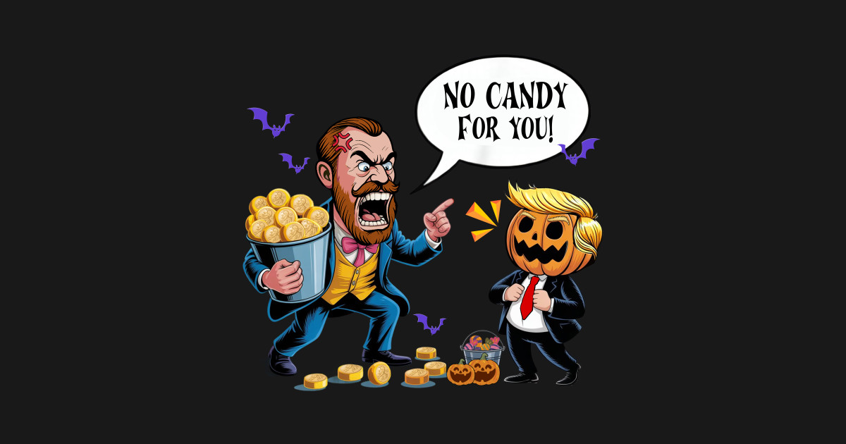 Trump Nobel Peace Prize No Candy for You Trumpkin Halloween - Trump Nobel Peace Prize No Candy ...