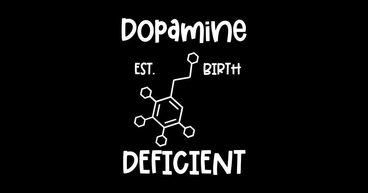 Dopamine Deficient ADHD Quote - Adhd - Sticker | TeePublic