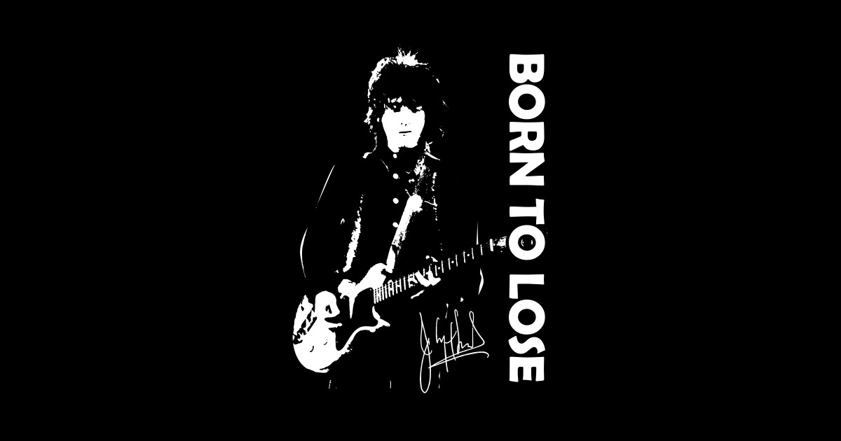 Johnny Born To Lose Signature Musician Thunders - Johnny Thunders ...