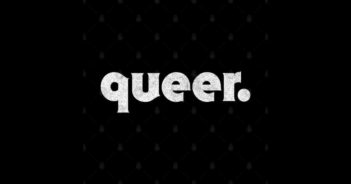 Queer //// Faded Retro Typography Statement Design - Queer - Sticker ...