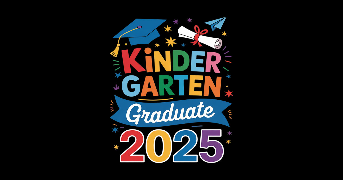 Kindergarten Graduation 2025 Graduate Kids Boys Girls Grad ...