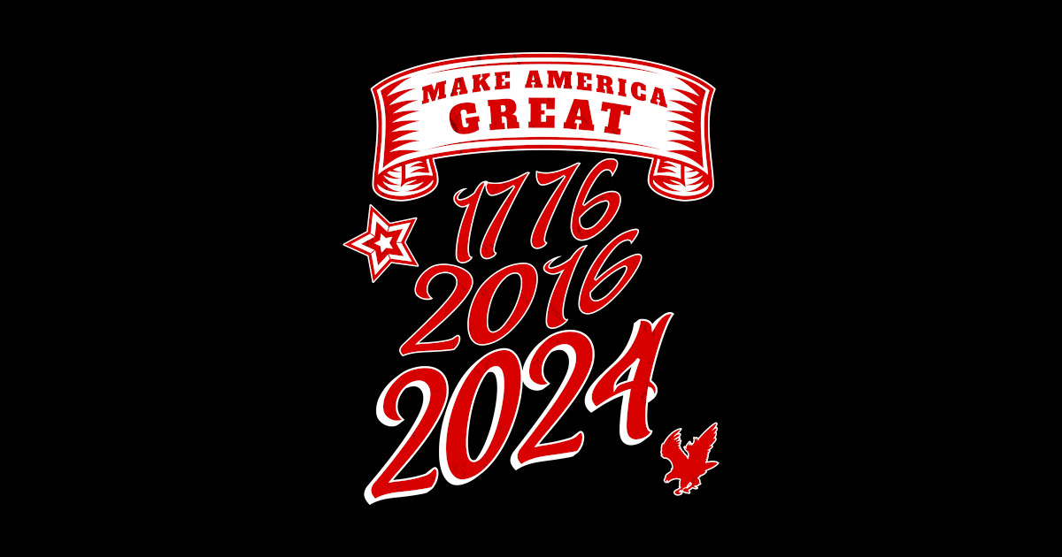 Make America Great 1776 2024 Election - Vote Red - Sticker | TeePublic